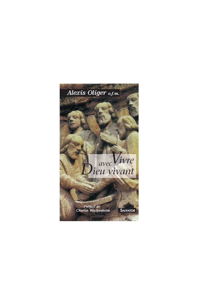 Vivre avec Dieu vivant | Salvator
