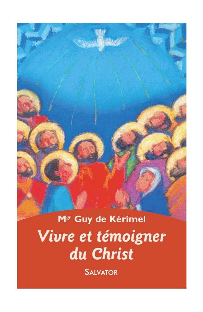 Vivre et témoigner du Christ | Salvator