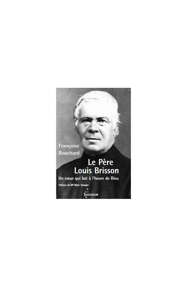 Le père Louis Brisson | Salvator