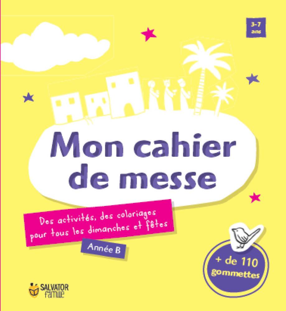 Mon cahier de messe, année B | Salvator