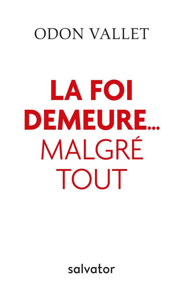 La foi demeure... malgré tout | Salvator