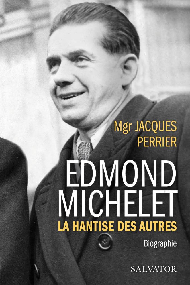 Edmond Michelet | Salvator