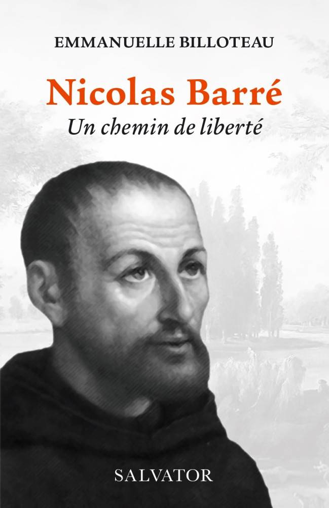 Nicolas Barré, un chemin de liberté | Salvator